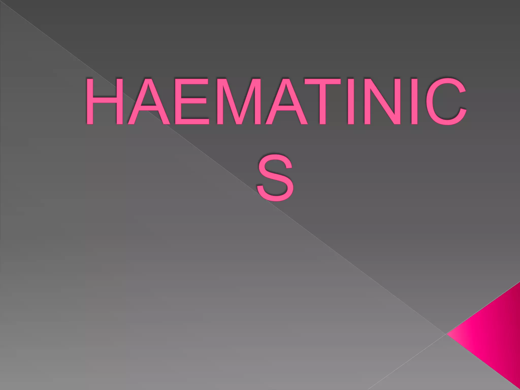 Haematinics | PPTX