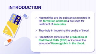 HAEMATINICS | PPTX