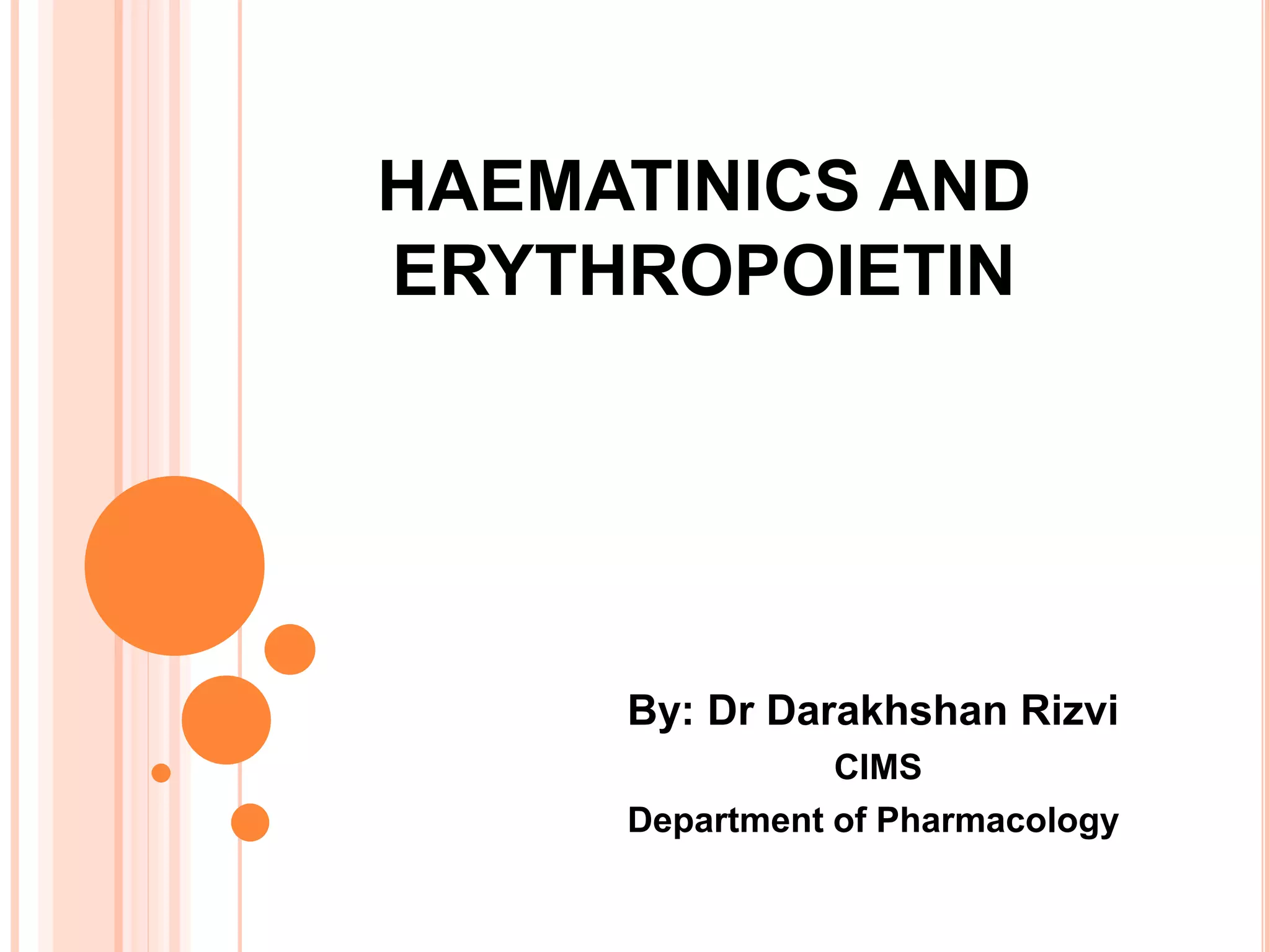 HAEMATINICS 1.pptx