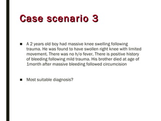 Hematological Disorders - Bleeding Disorders | PPT