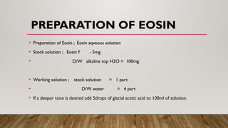 Haematoxylin and Eosin Staining histopathology.ppsx