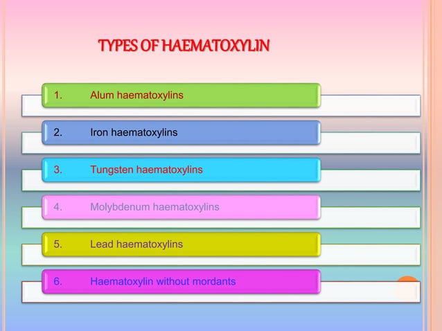 Haematoxylin and its types | PPTX | Blood Disorders | Diseases and ...