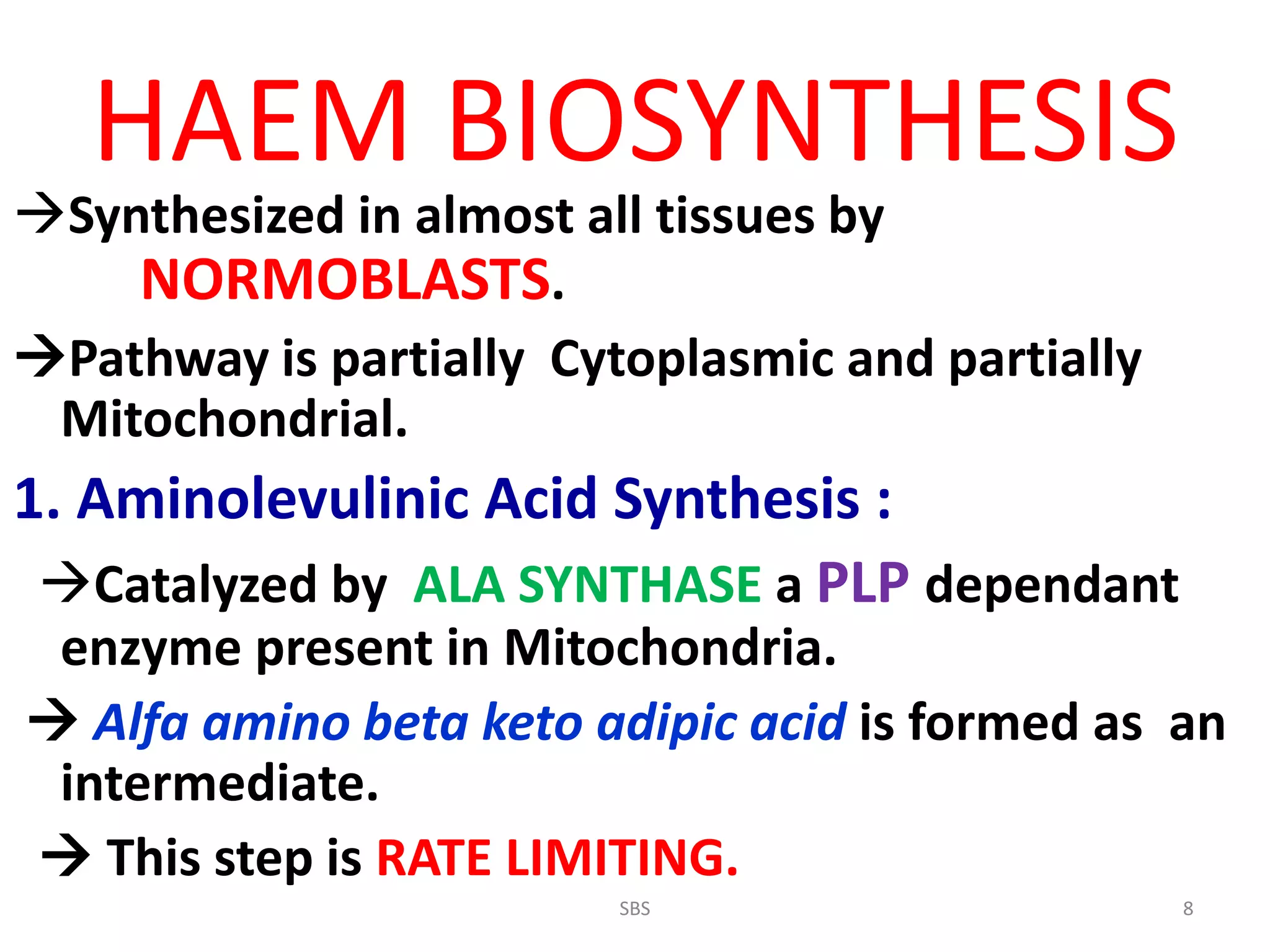 Haem metabolism SBS 2018 | PPTX | Blood Disorders | Diseases and Conditions