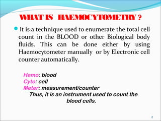 Haemocytometer | PPT