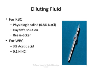 Haemocytometry by Ravi Kumudesh | PPT