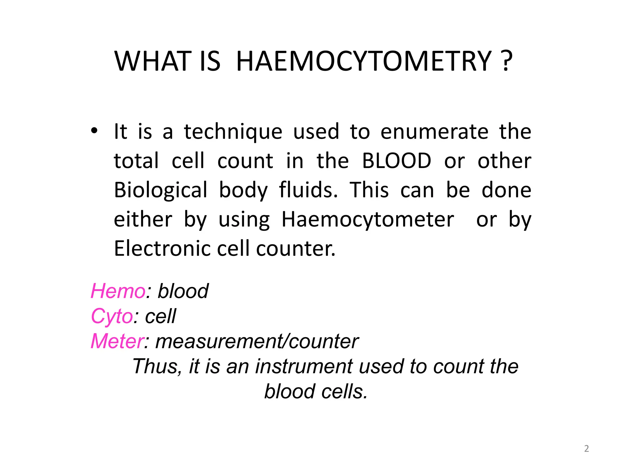 HAEMOCYTOMETRY+TLC (2).pptx demonstration | PPTX