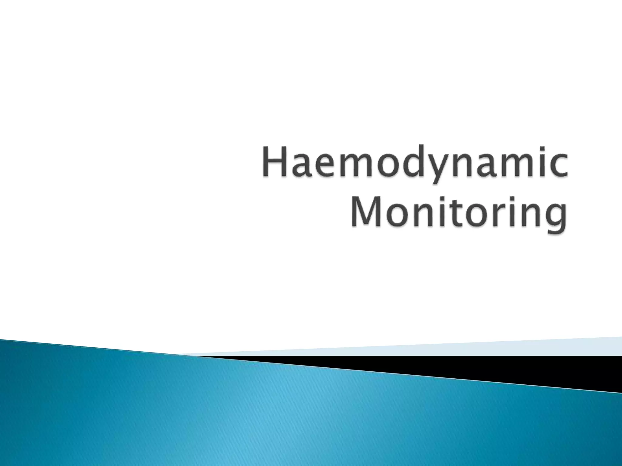 Haemodynamic monitoring during cpb | PPTX