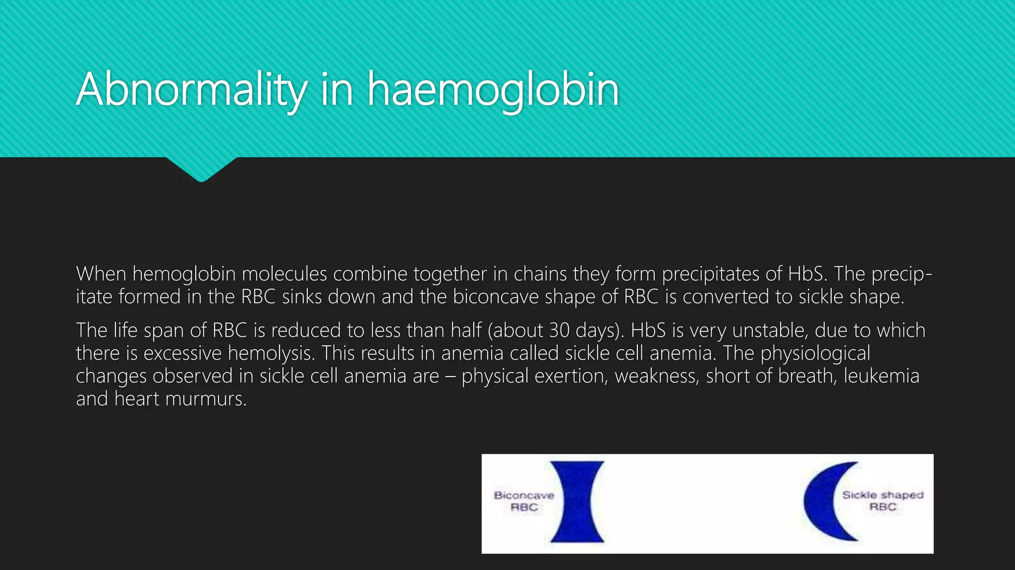 haemoglobin derivatives and disorder | PPTX
