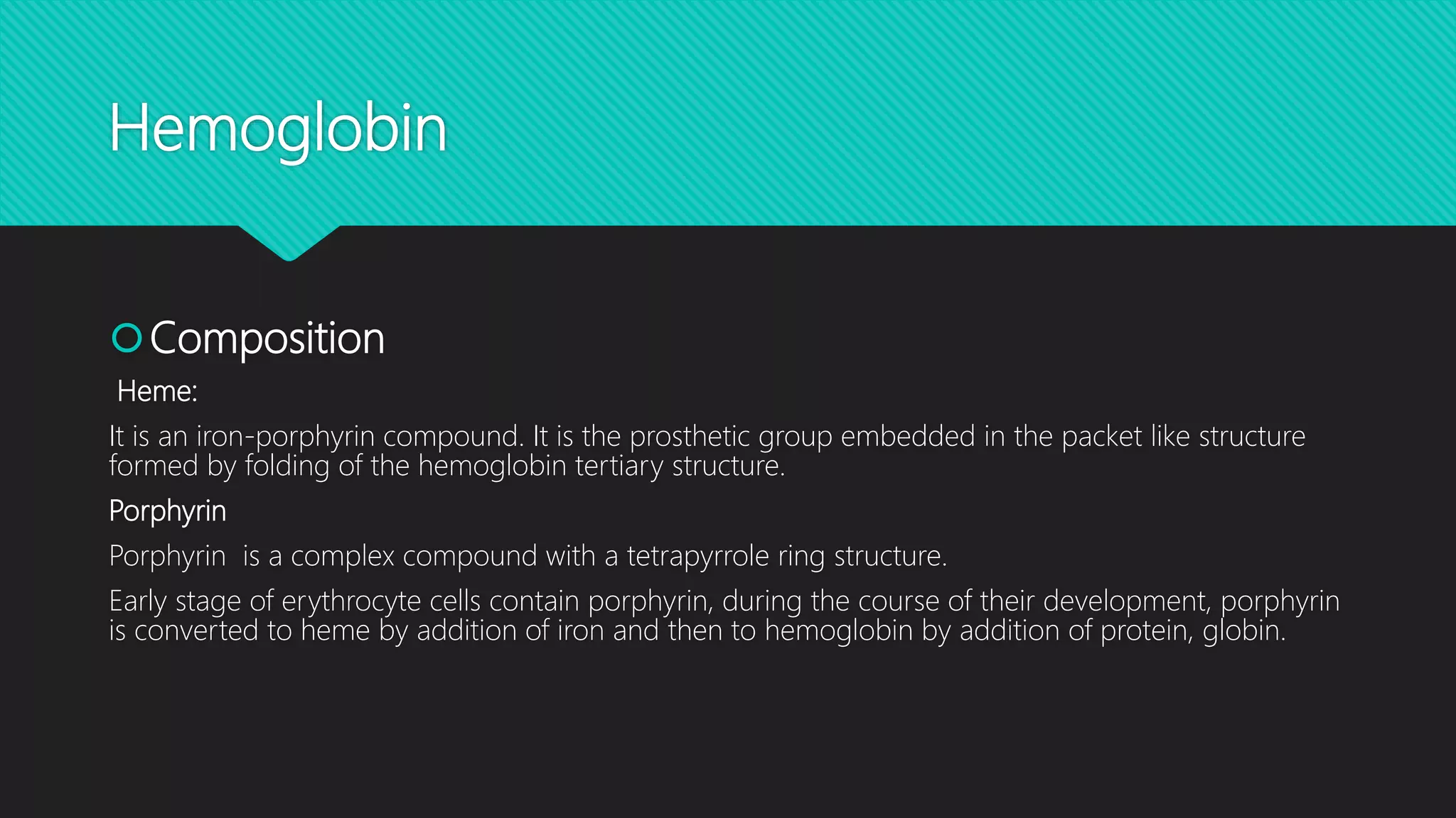haemoglobin derivatives and disorder | PPTX