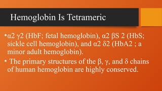 haemogloibinopathies structure, synthesis and metabolism | PPTX