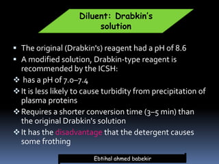 Haemoglobin estimation methods | PPTX
