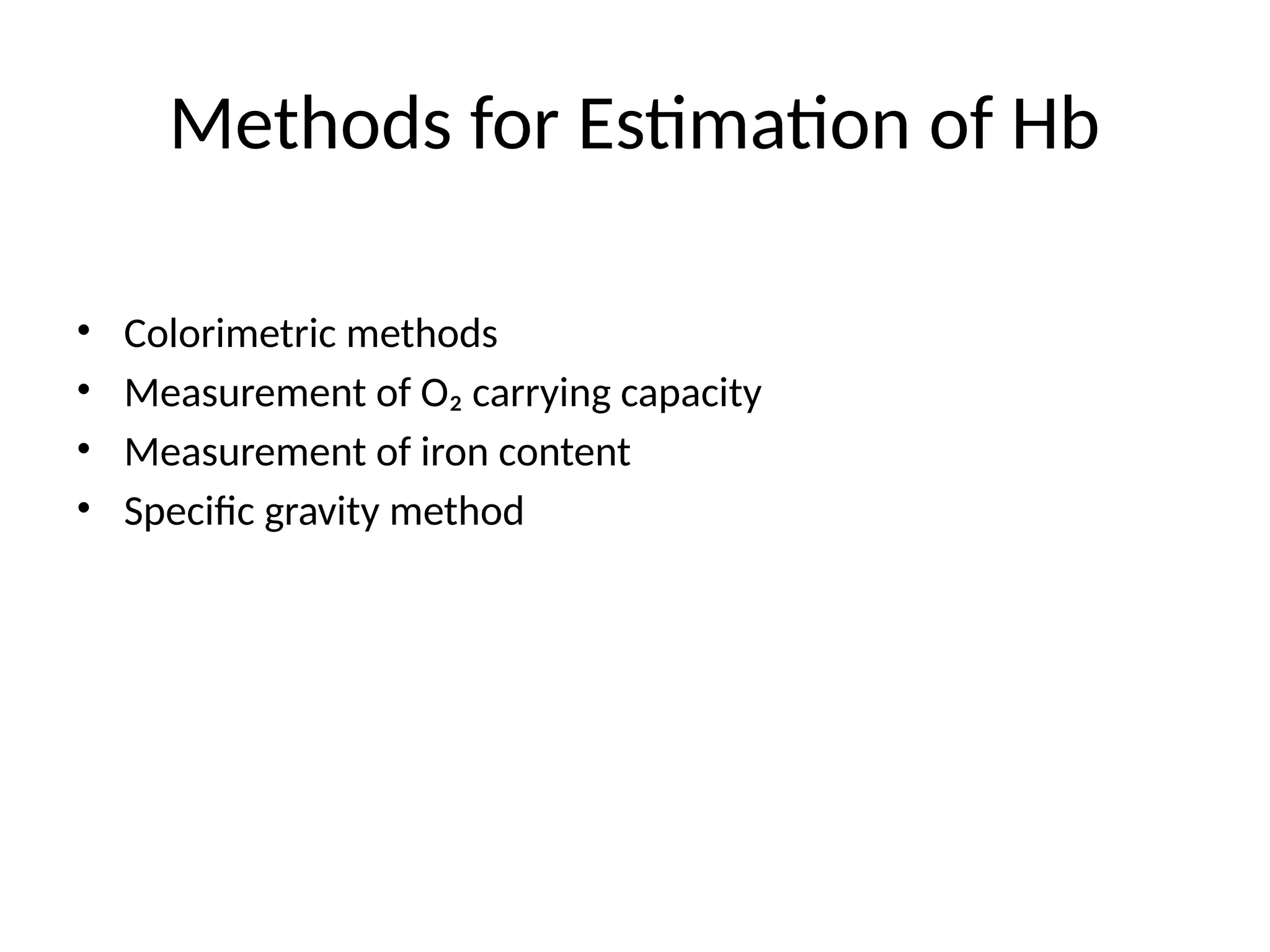 Haemoglobin_Estimation_ with labelled microscope | PPTX