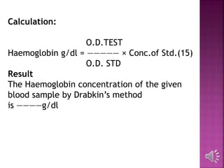 Haemoglobin estmation.pptx practical for lab technicians | PPT
