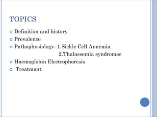 Haemoglobinopathies | PPT