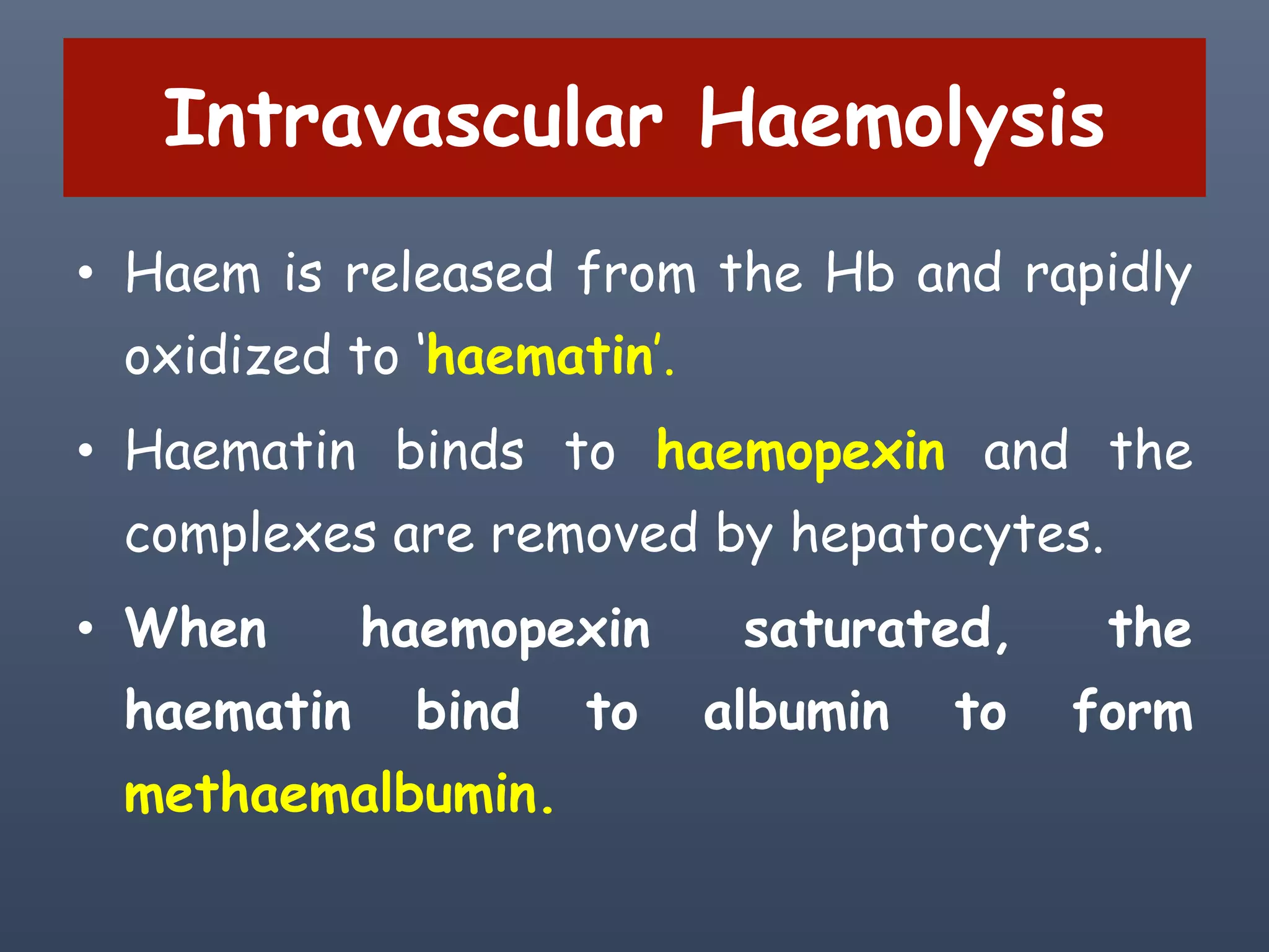 Haemolytic anaemias | PPTX