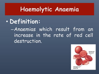 Haemolytic anaemias | PPTX