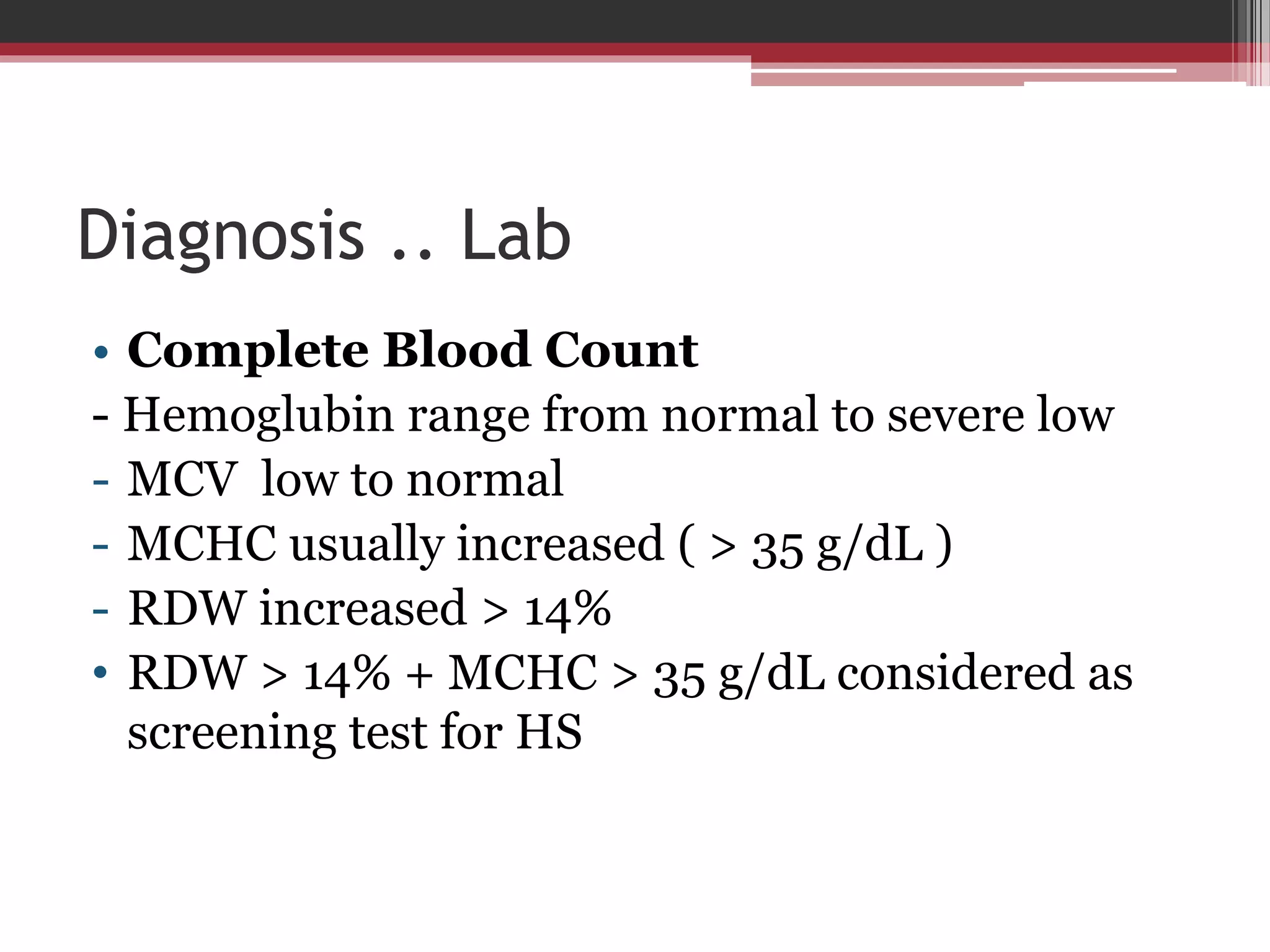 Haemolytic anemias due to cell membrane defects | PPT