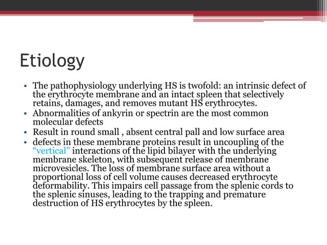 Haemolytic anemias due to cell membrane defects | PPT