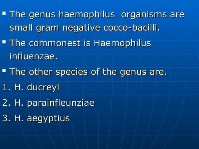 Haemophilus influenzae.ppt................ | PPT