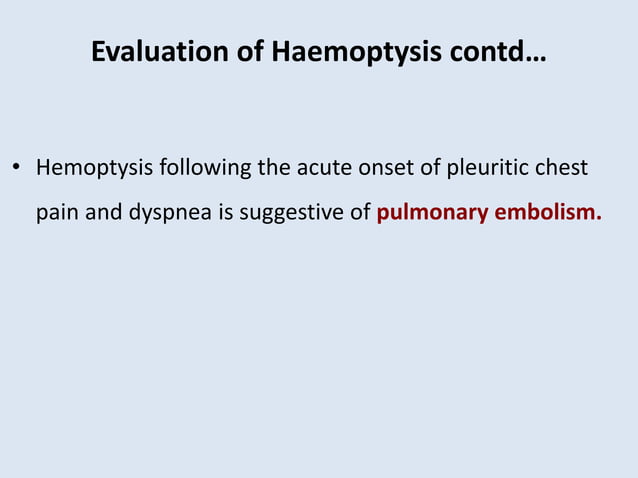 Approach to a patient with Haemoptysis | PPT