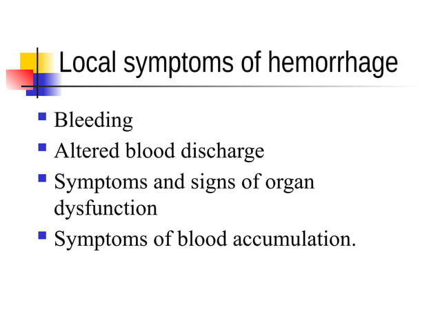 Haemorhage surgical diesease in depth detail | PPT
