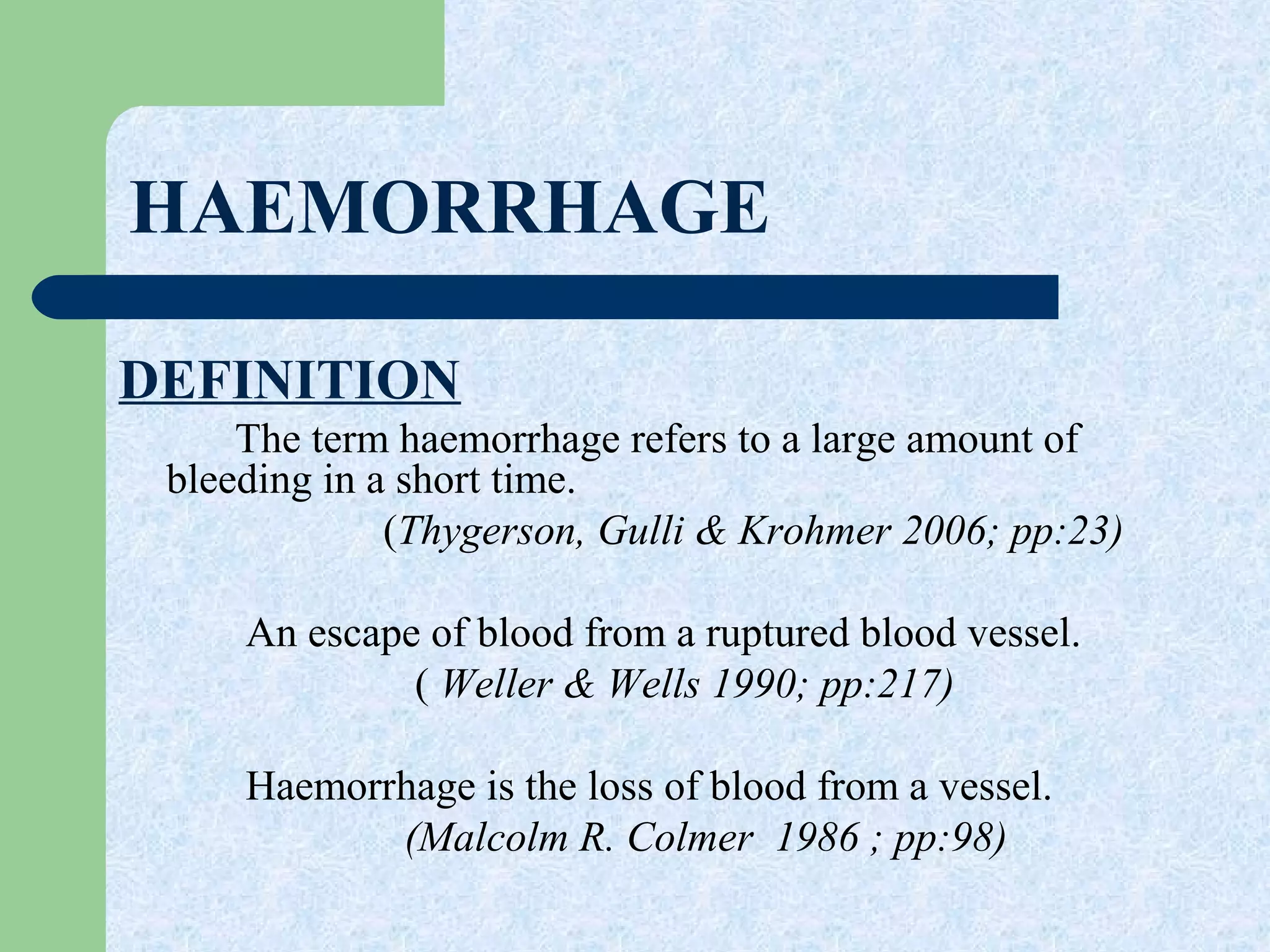 Haemorrhage (original) | PPT