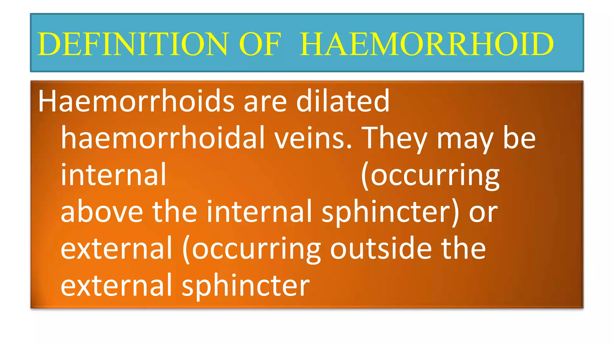 Haemorrhoidppt | PPTX