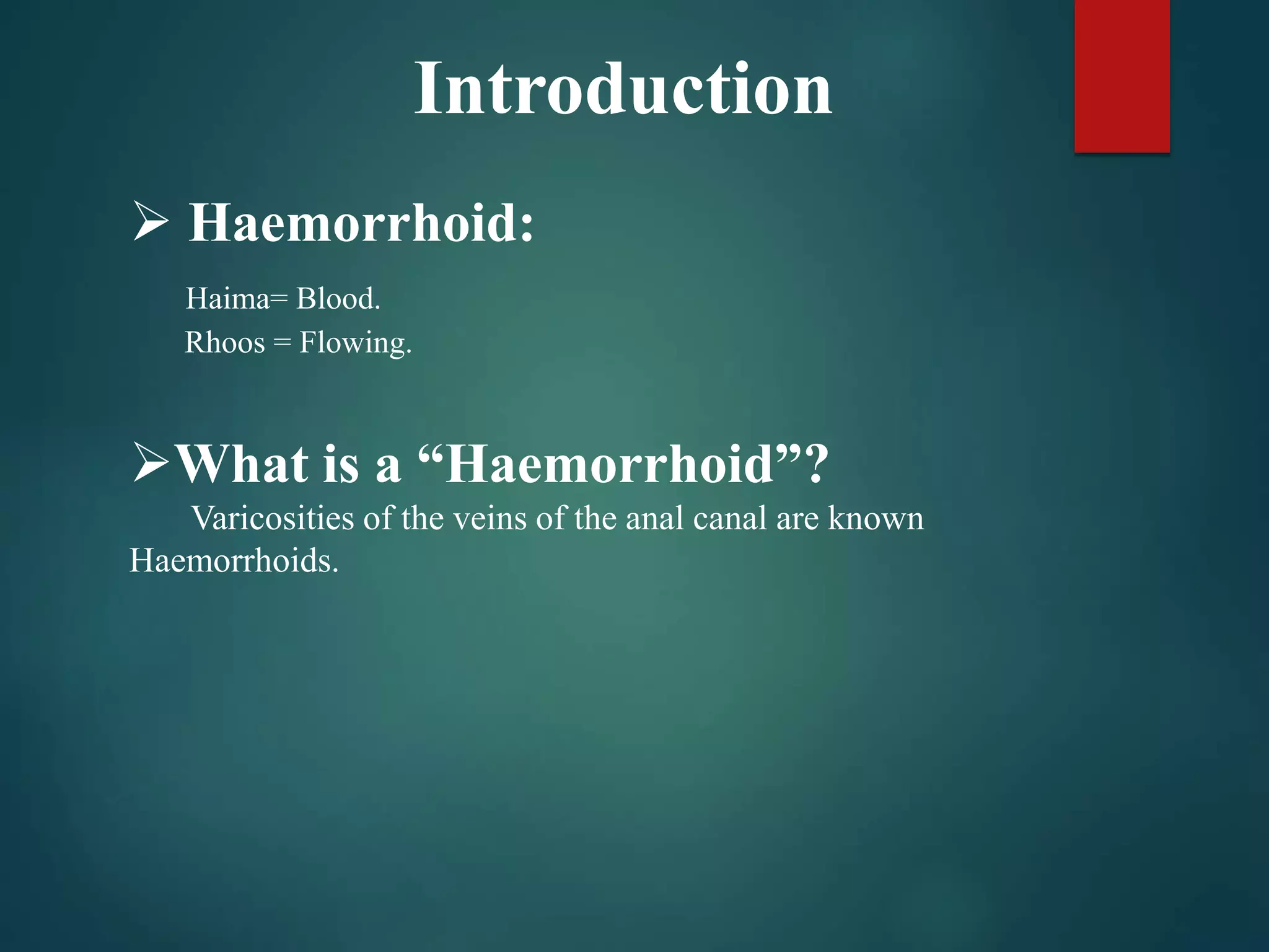 HAEMORRHOIDS Management.pptx