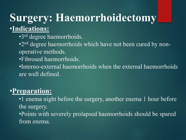 HAEMORRHOIDS Management.pptx