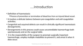 Haemostais and Surgical Bleedingggg.pptx