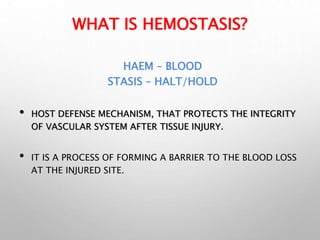 HAEMOSTASIS.pptx