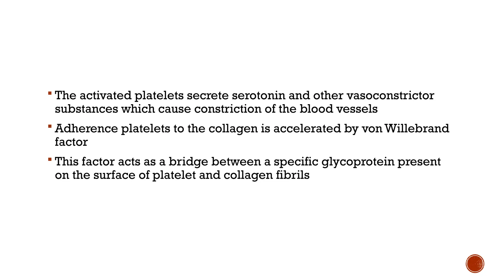 Haemostasis: Body stops bleeding via vessel constrict, platelet plug ...