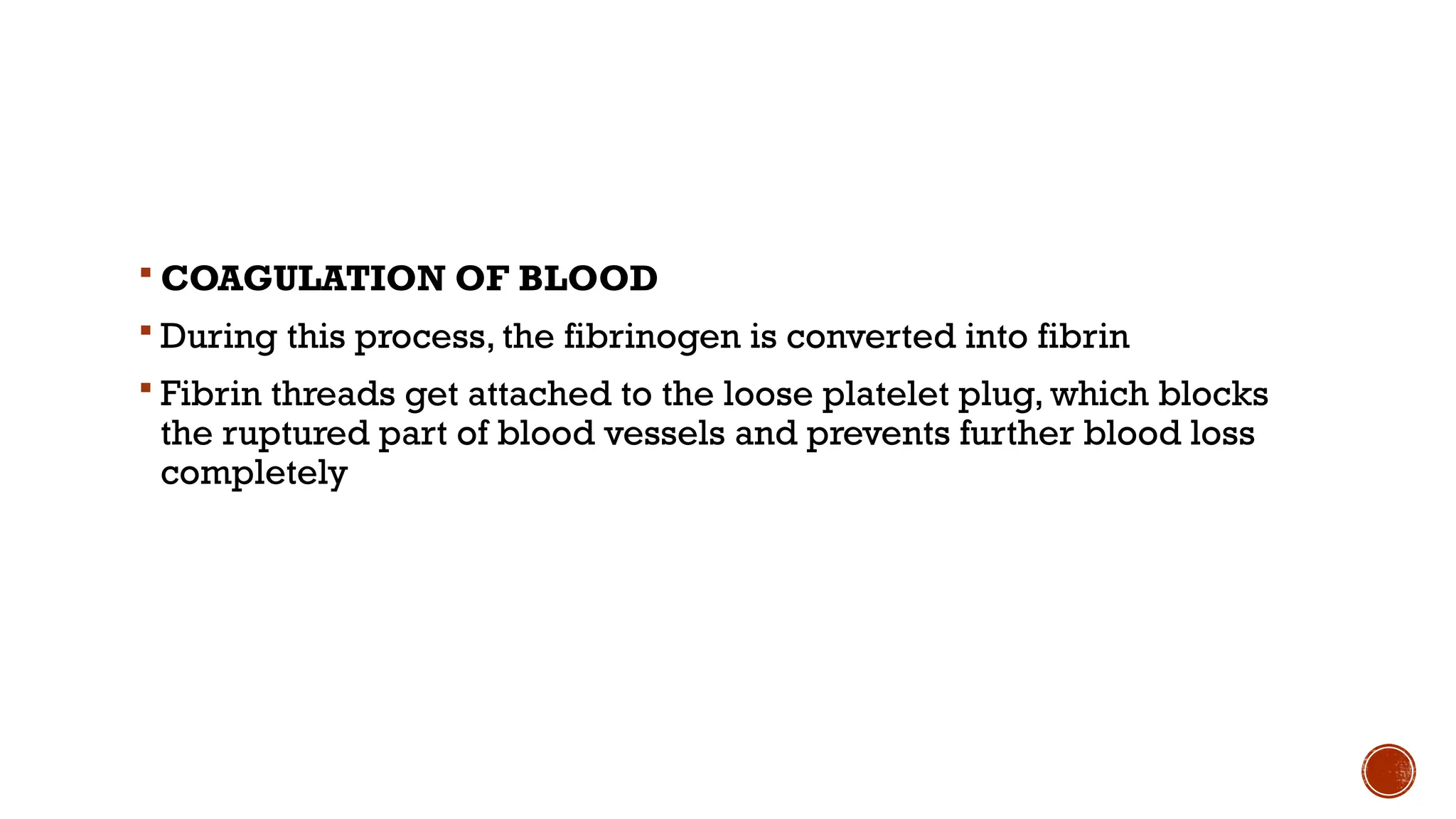 Haemostasis: Body stops bleeding via vessel constrict, platelet plug ...