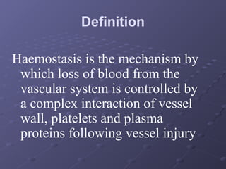 HAEMOSTASIS lecture Hematology Department .ppt