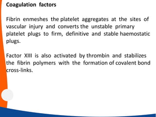 Haemostasis introduction | PPTX