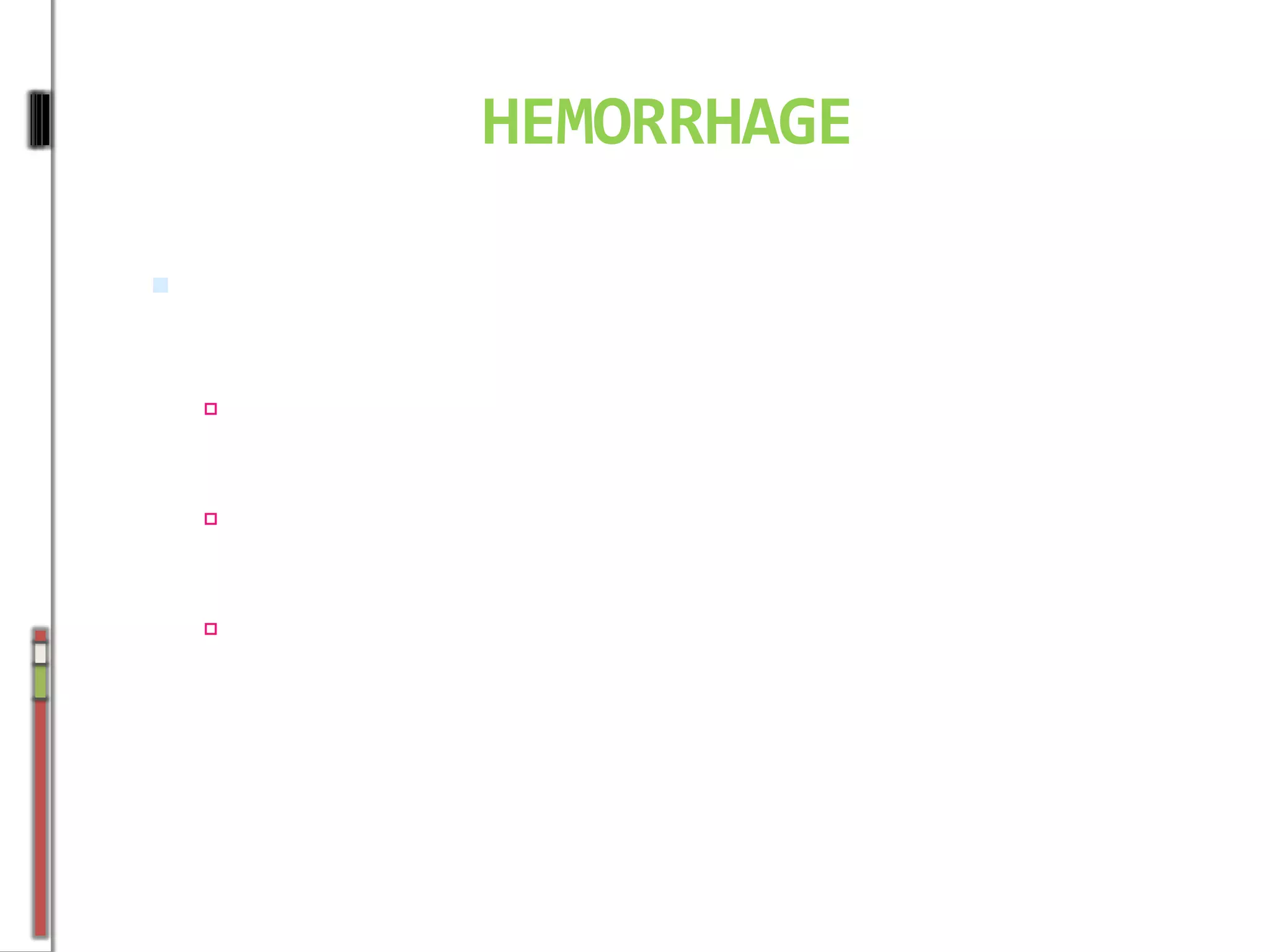 Hemostasis, hemorrhage and blood transfusion | PPTX
