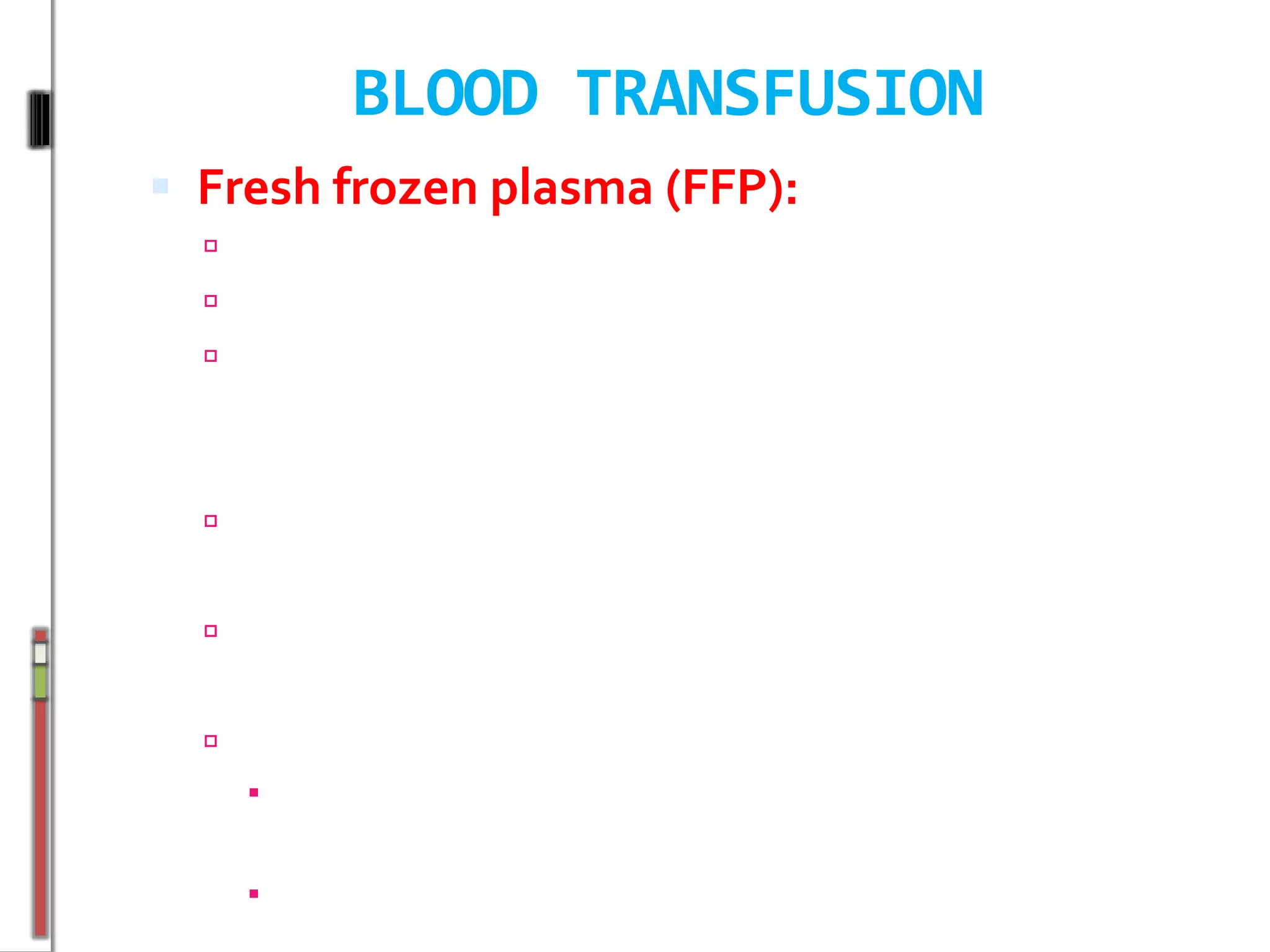 Hemostasis, hemorrhage and blood transfusion | PPTX