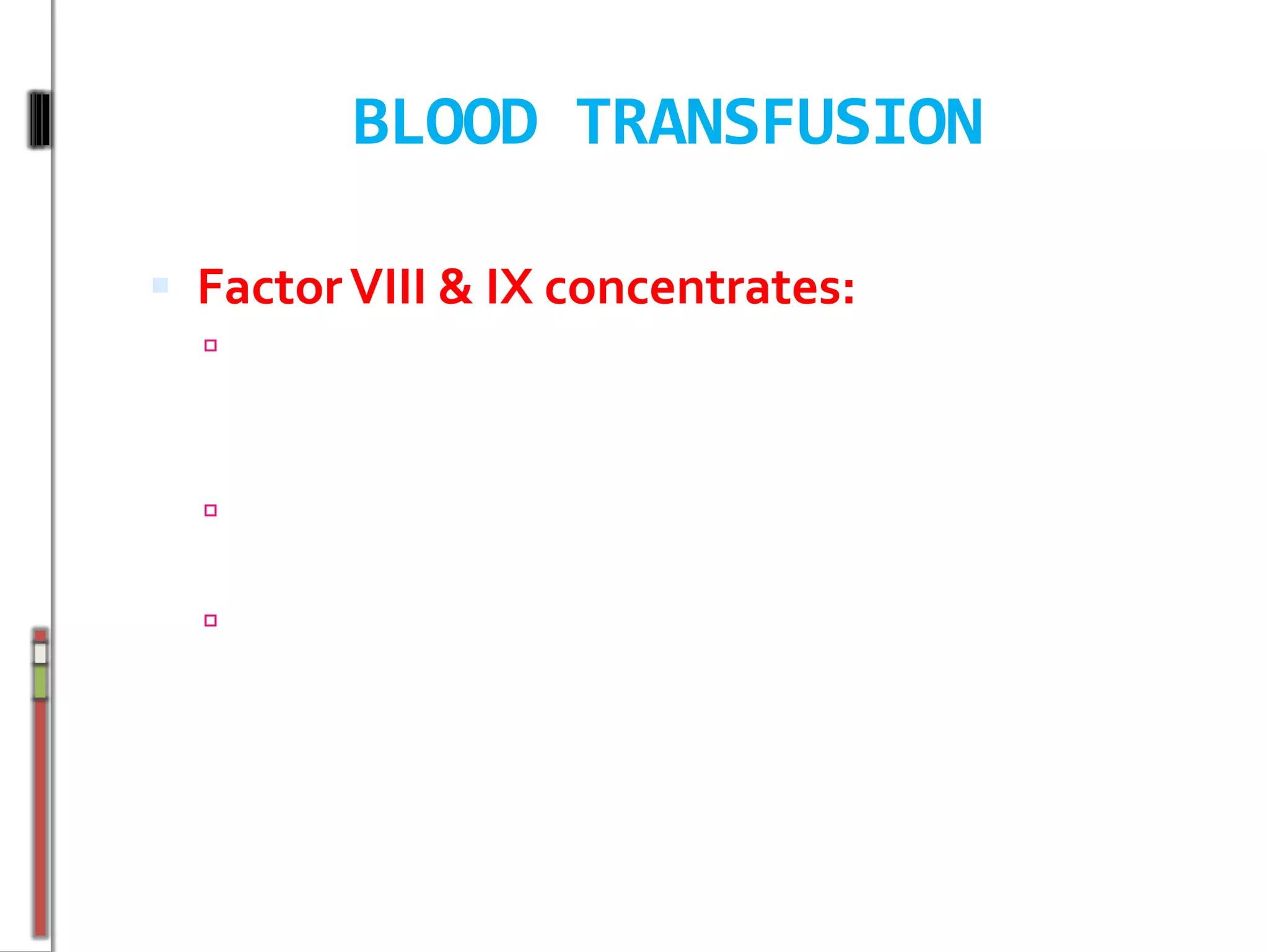 Hemostasis, hemorrhage and blood transfusion | PPTX