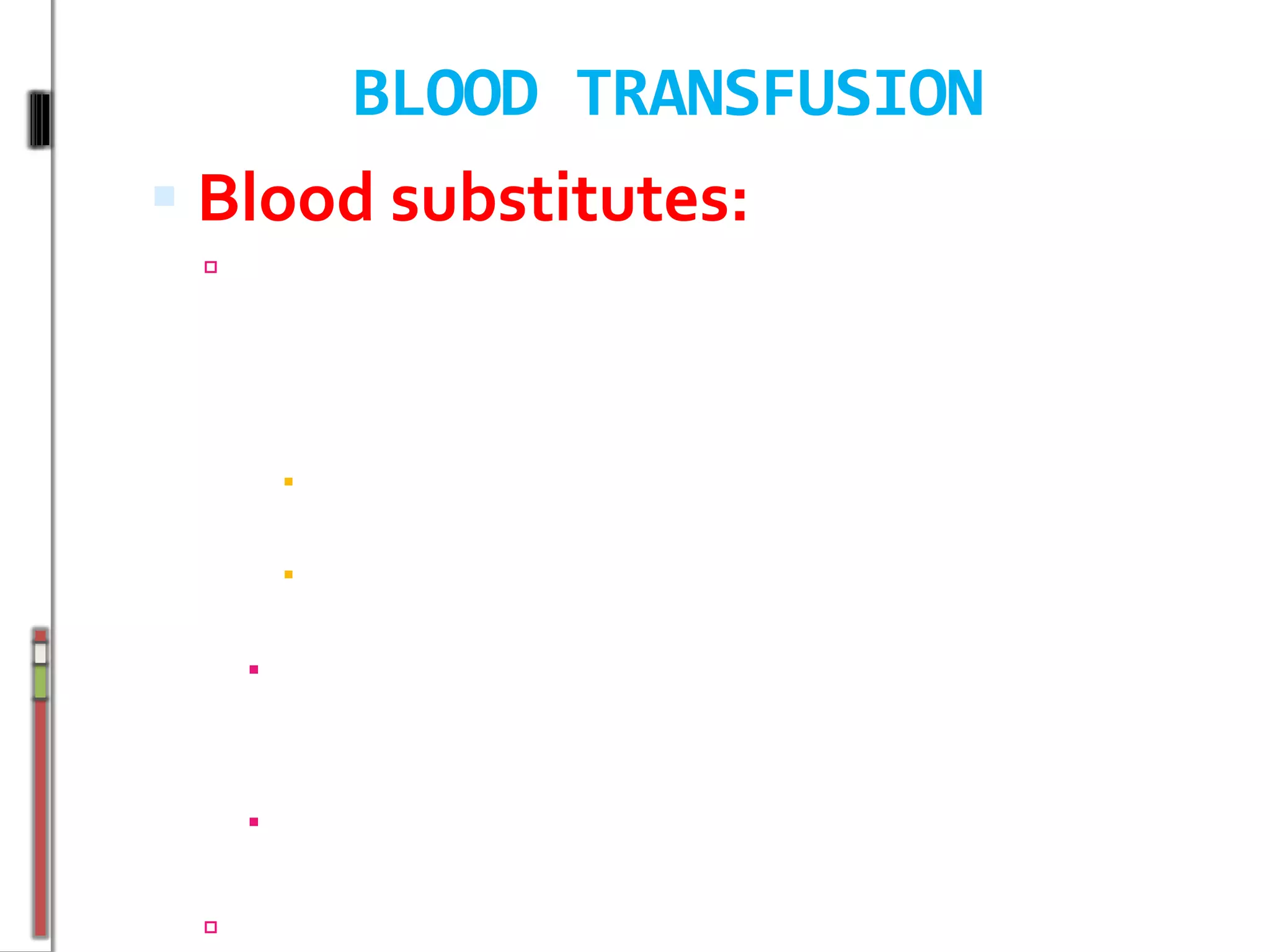 Hemostasis, hemorrhage and blood transfusion | PPTX