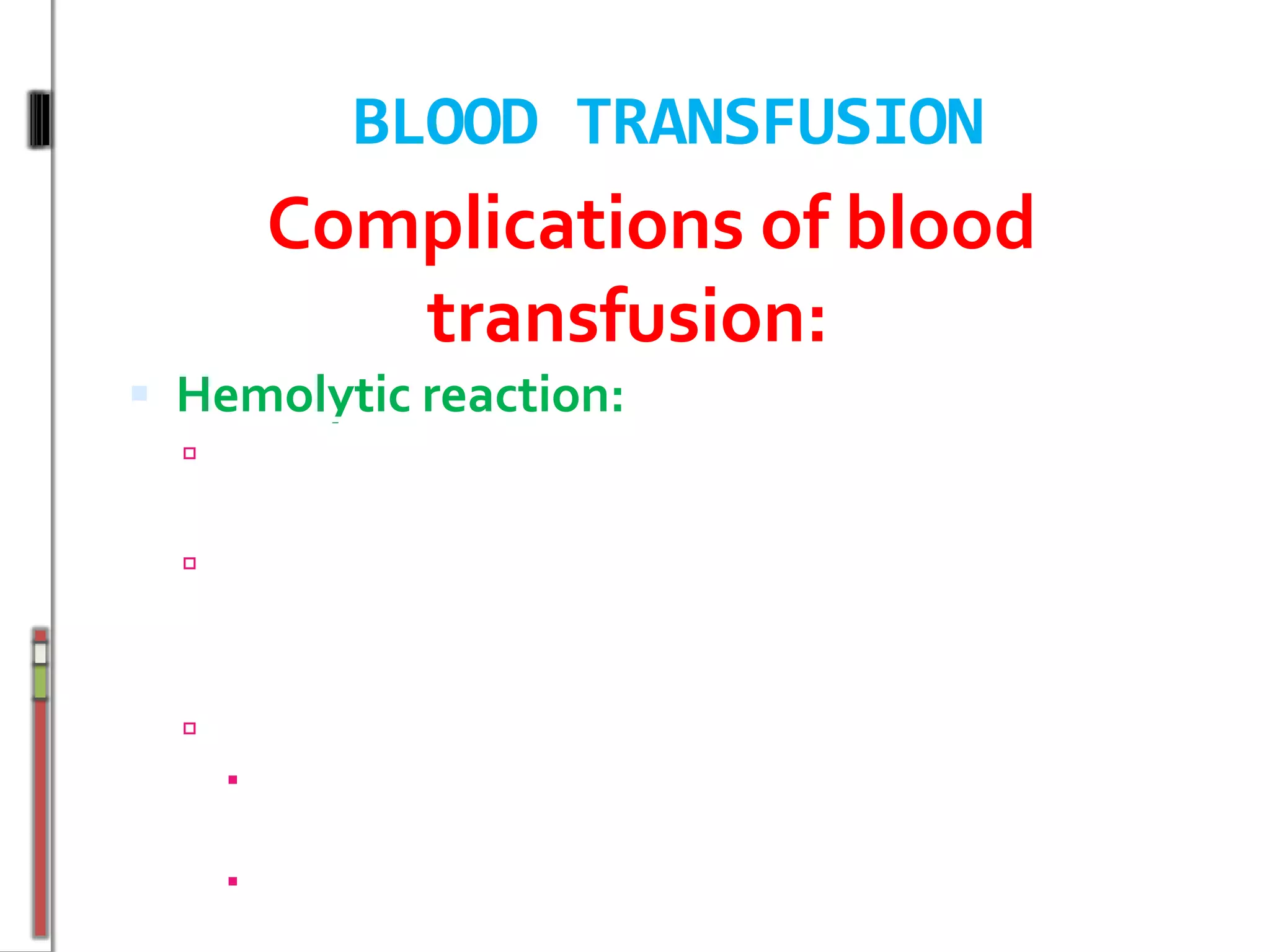Hemostasis, hemorrhage and blood transfusion | PPTX