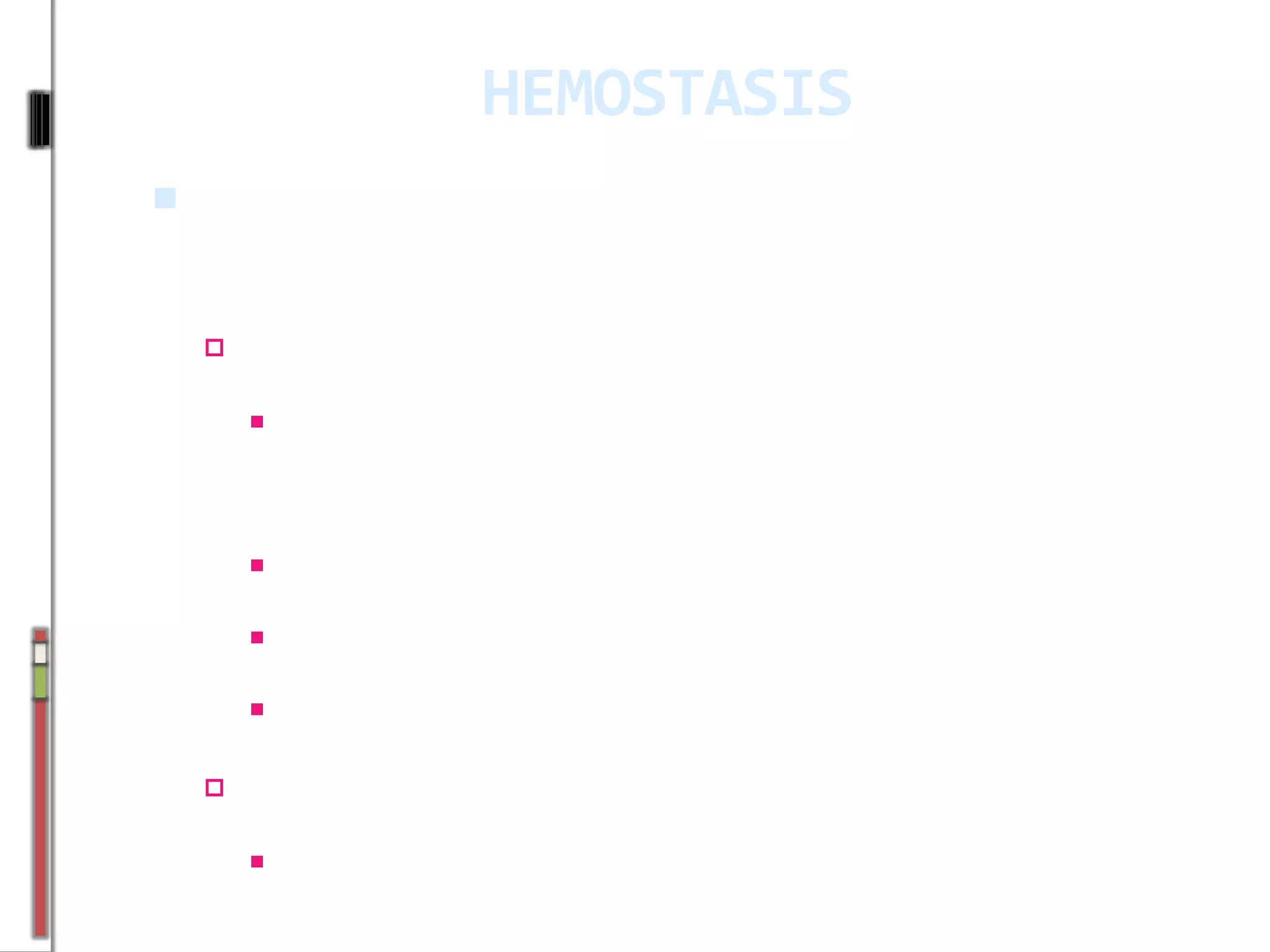 Hemostasis, hemorrhage and blood transfusion | PPTX