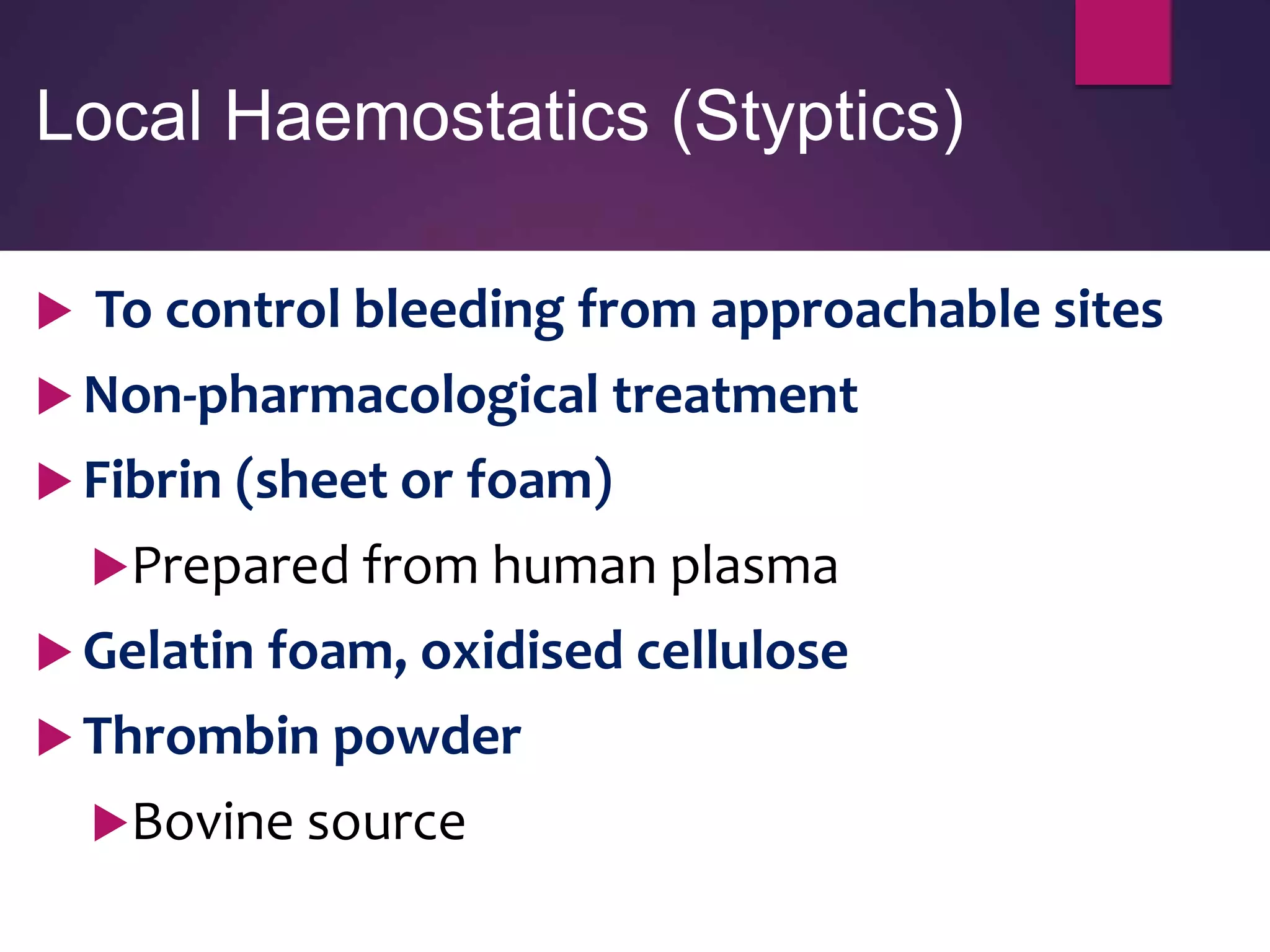 Haemostatic agents | PPTX