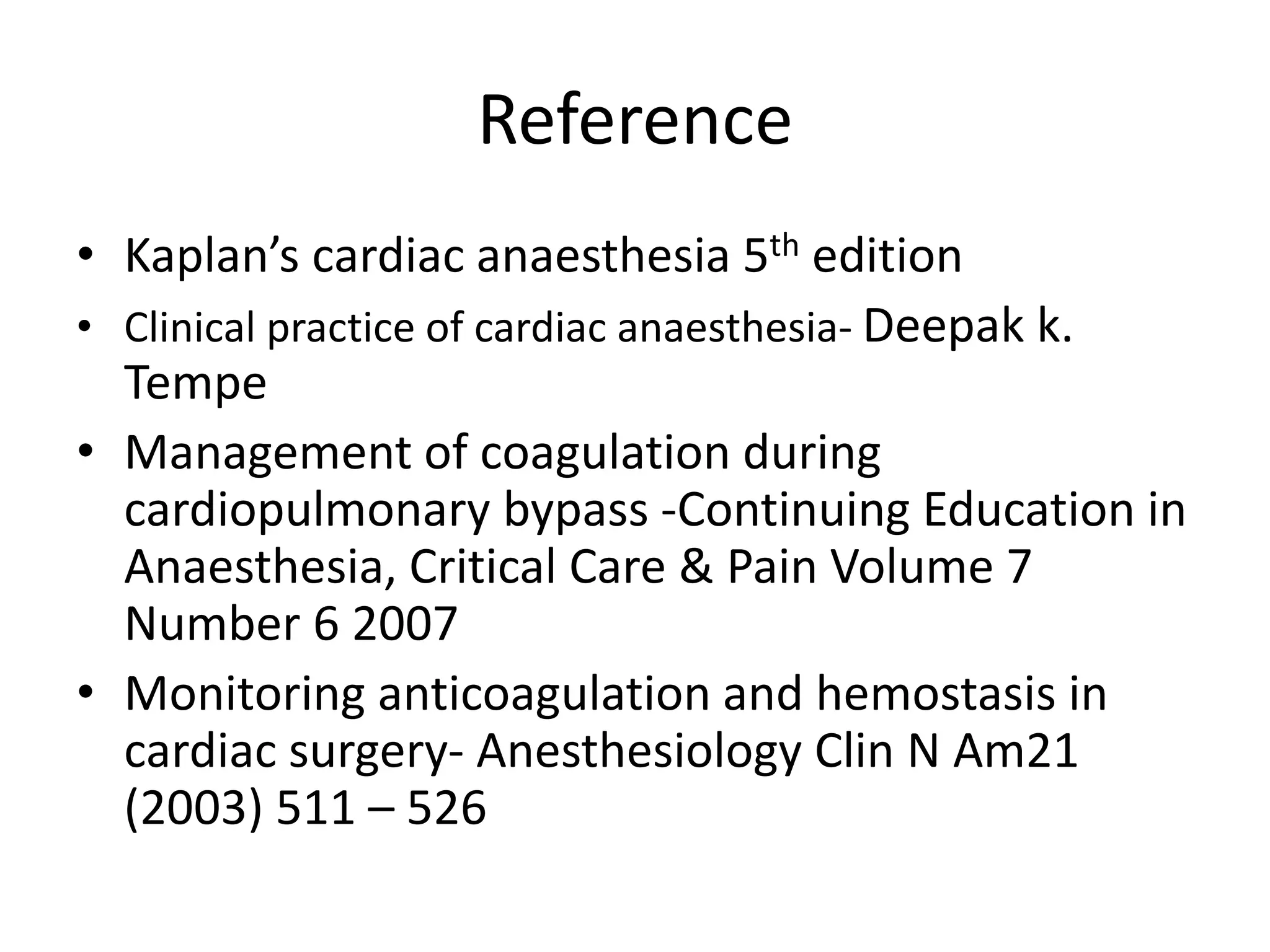 Haemostatic monitoring during cardio bypass | PPT