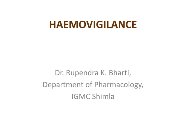 Haemovigilance | PPTX