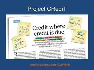 Credit where credit is due: acknowledging all types of contributions | PPT