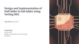 Design and Implementation of Half Adder & Full Adder using Verilog HDL | PDF
