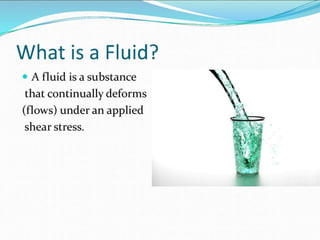 Fluid Mechanics,Application,Properties,Priciples And Its Importance In ...