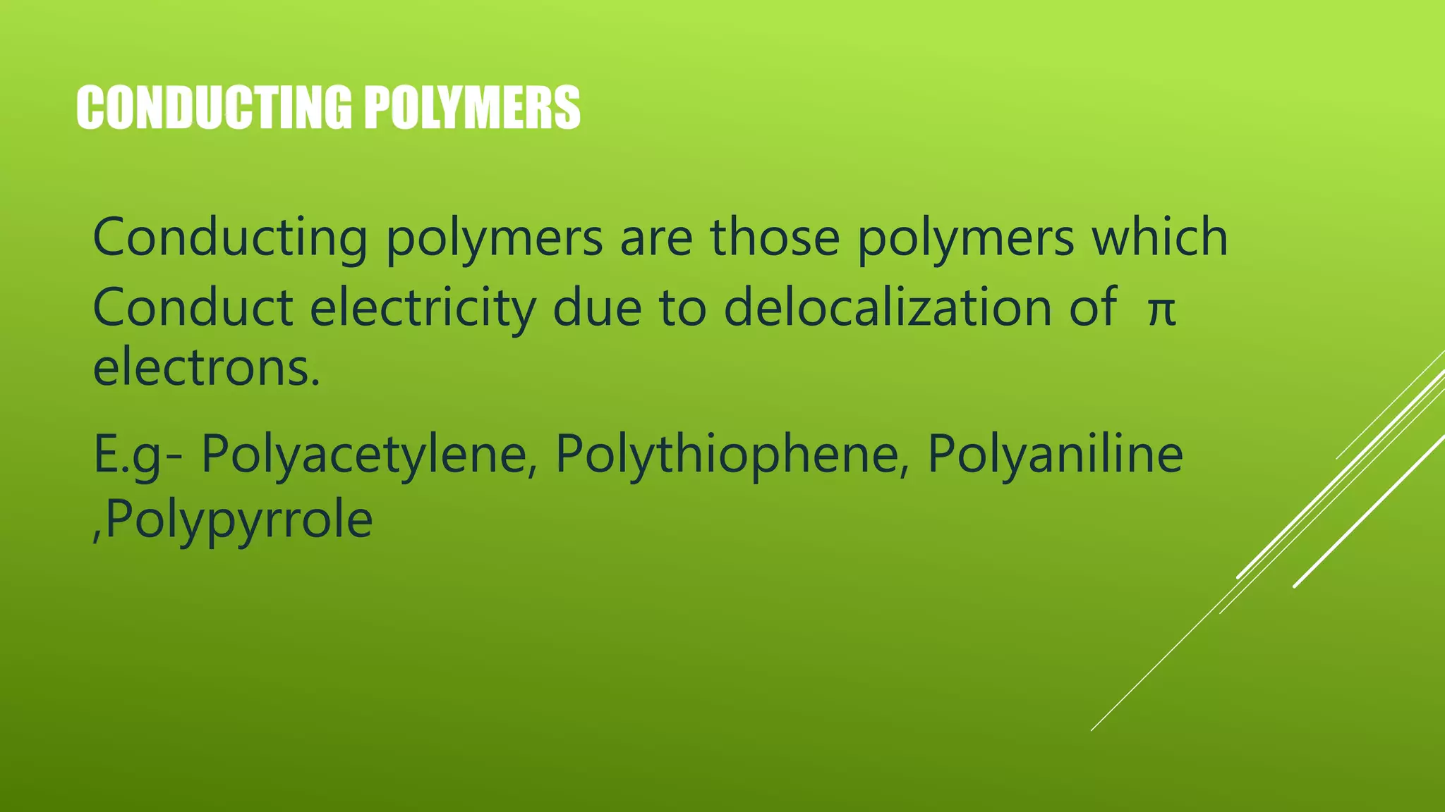 CONDUCTING POLYMERS | PPTX