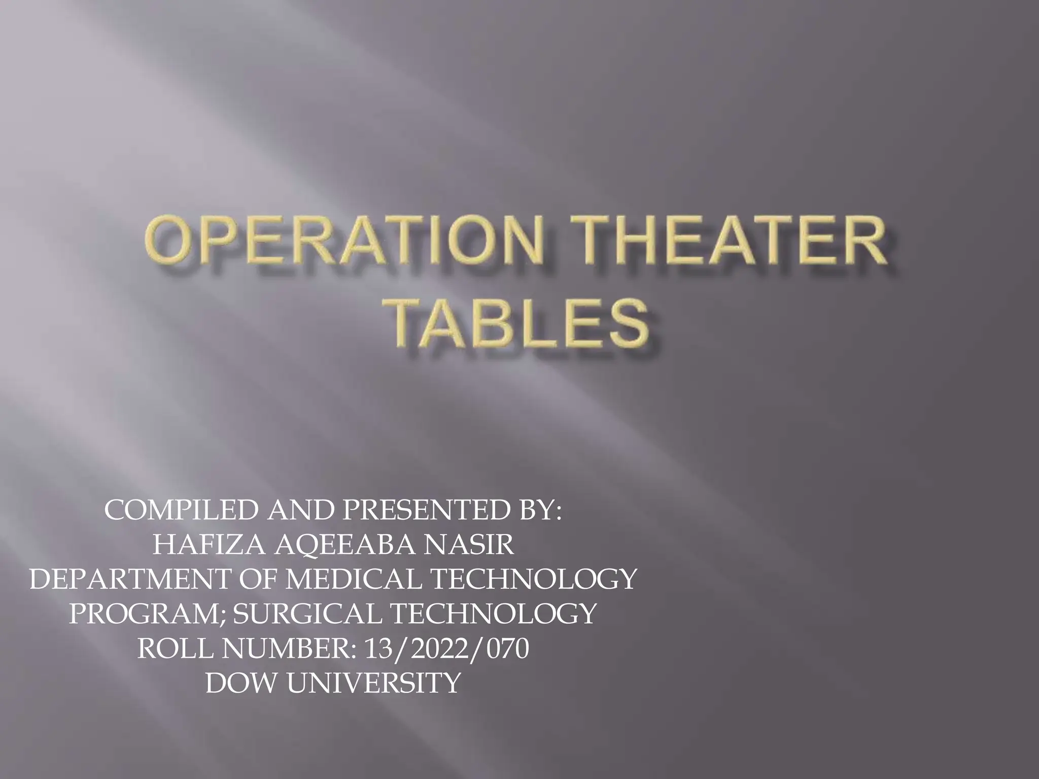 Operation theater table.pptx| OPERATION THETER TABLE | PPTX