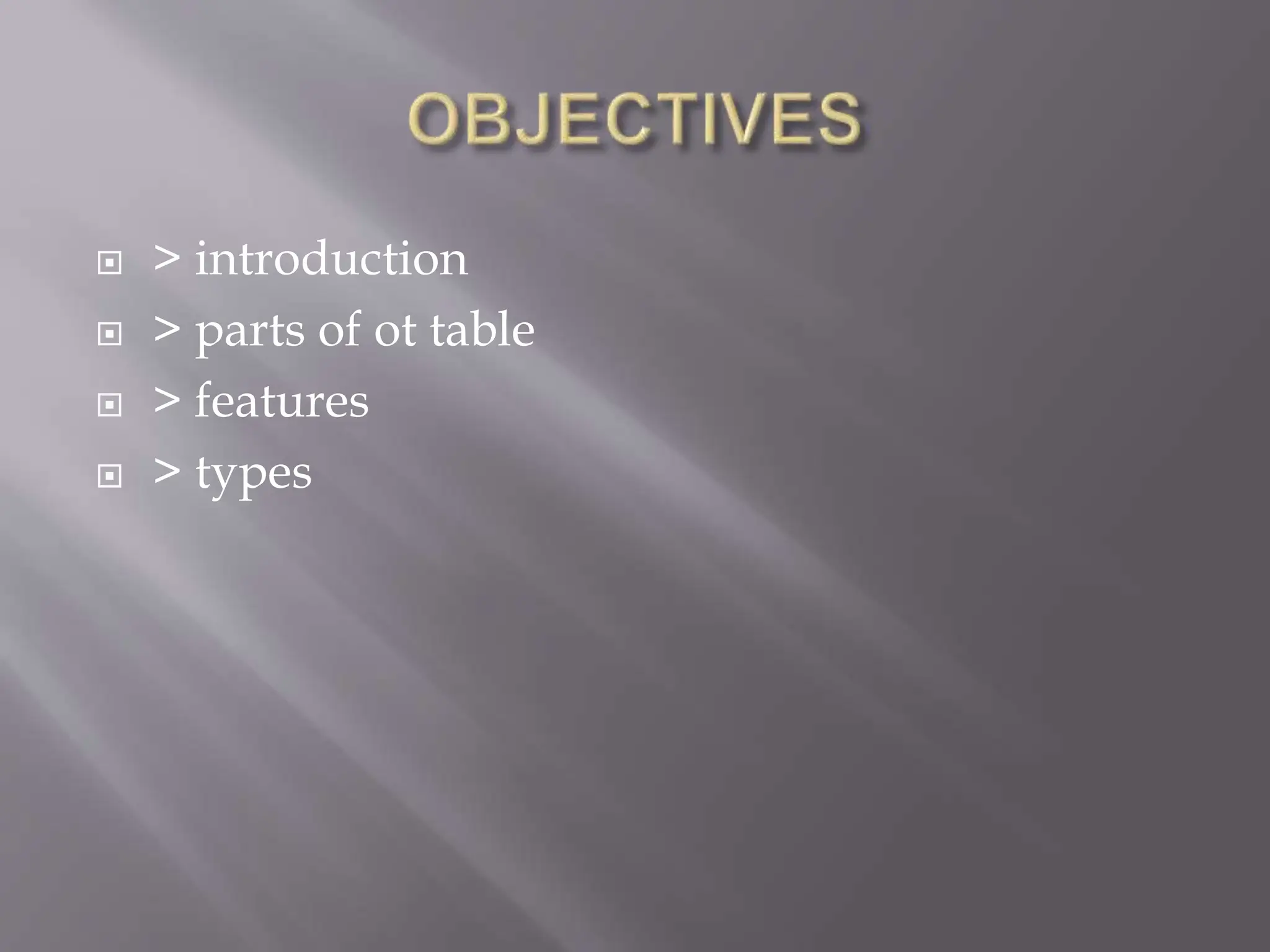 Operation theater table.pptx| OPERATION THETER TABLE | PPTX